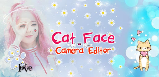 Cat Face Camera Editor 😺 Snap Filters and Effects for PC - Free ...
