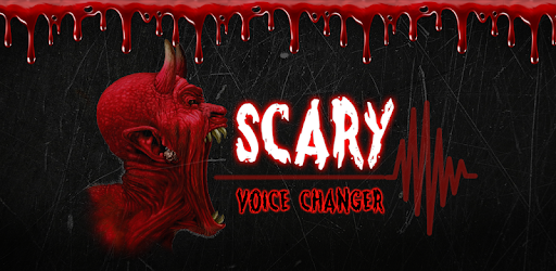 Scary Voice Changer – Best Horror Sound Maker for PC - Free Download ...