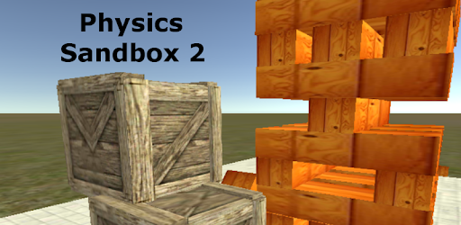 Physics Sandbox 2! for PC - Free Download & Install on Windows PC, Mac