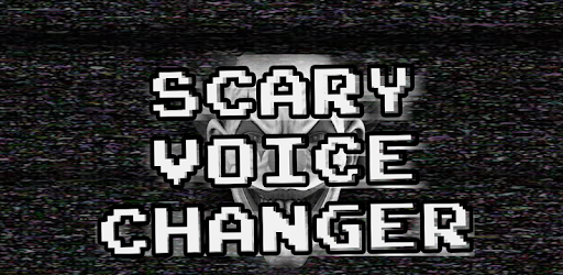 Scary Voice Changer – Horror Sound Effects for PC - Free Download ...