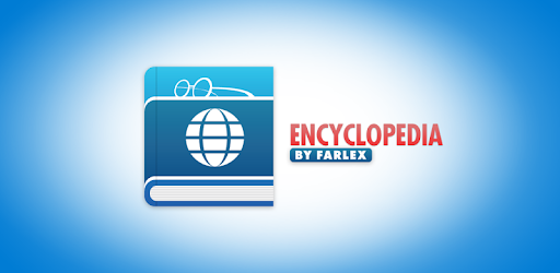 Encyclopedia by Farlex for PC - Free Download & Install on Windows PC, Mac