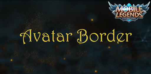 Mobile Legend Avatar Photo Frame for PC - Free Download & Install on ...
