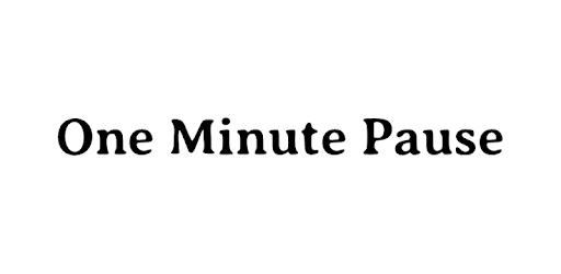 One Minute Pause for PC - Free Download & Install on Windows PC, Mac