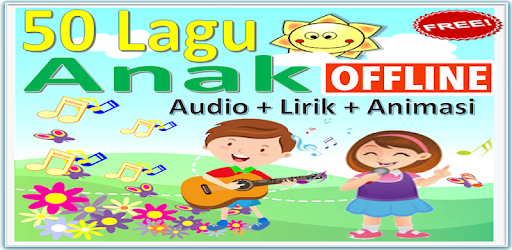 Indonesian Children's Songs for PC - Free Download & Install on Windows ...