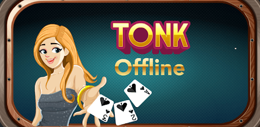 Offline Tonk - Tunk Card Game for PC - Free Download & Install on ...