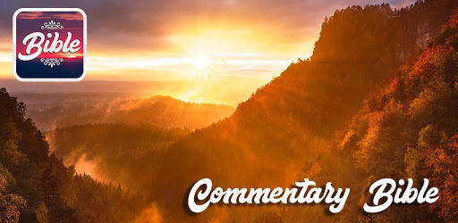 Commentary Bible for PC - Free Download & Install on Windows PC, Mac