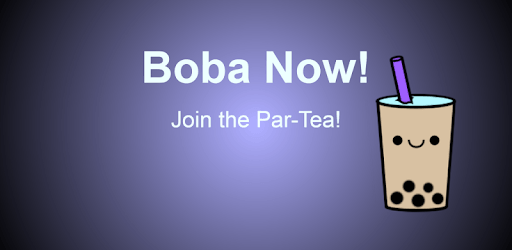 Boba Now! for PC - Free Download & Install on Windows PC, Mac