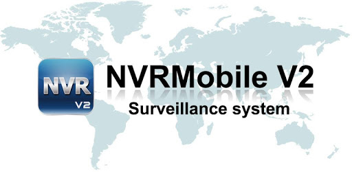 NVRMobile V2 for PC - Free Download & Install on Windows PC, Mac
