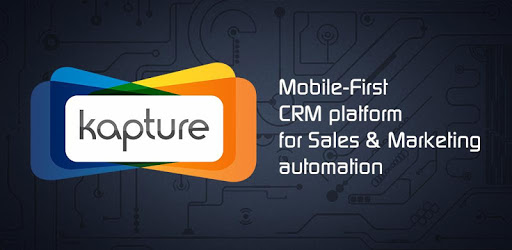 Kapture Mobile CRM for PC - Free Download & Install on Windows PC, Mac