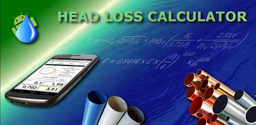 Head Loss Calculator for PC - Free Download & Install on Windows PC, Mac
