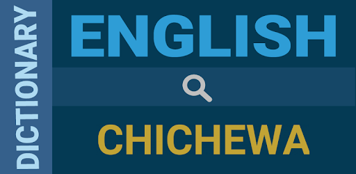 English : Chichewa Dictionary for PC - Free Download & Install on ...