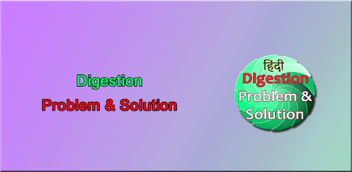 Digestion problem and solution for PC - Free Download & Install on ...