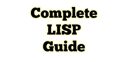 Learn LISP Complete Guide (OFFLINE) for PC - Free Download & Install on Windows PC, Mac