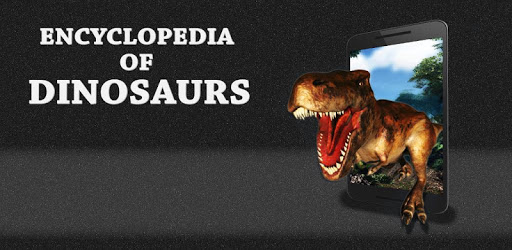 Encyclopedia dinosaurs - ancient reptiles VR & AR for PC - Free ...