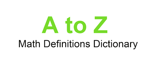 A to Z Math definitions Dictionary - Math Symbols for PC - Free ...