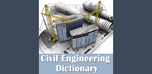 Civil Engineering Dictionary - Definitions Terms for PC - Free Download ...