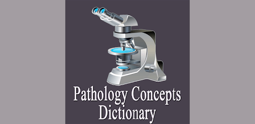 Pathology Full Medical Dictionary Concepts Terms for PC - Free Download ...