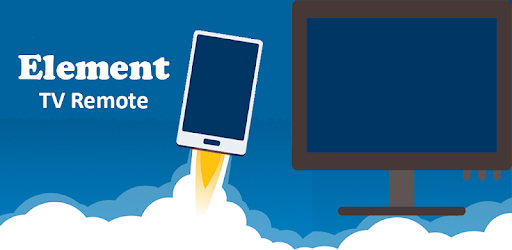 Element TV Remote for PC - Free Download & Install on Windows PC, Mac
