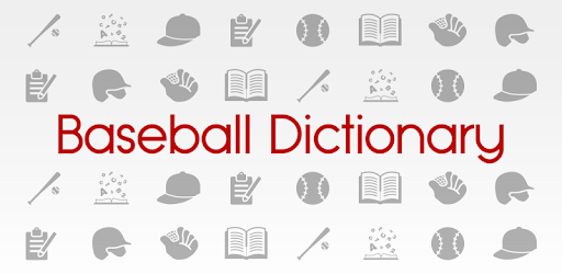 Baseball Dictionary for PC - Free Download & Install on Windows PC, Mac
