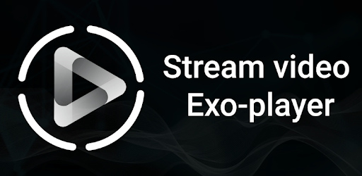 Stream video player Exo-player for PC - Free Download & Install on ...