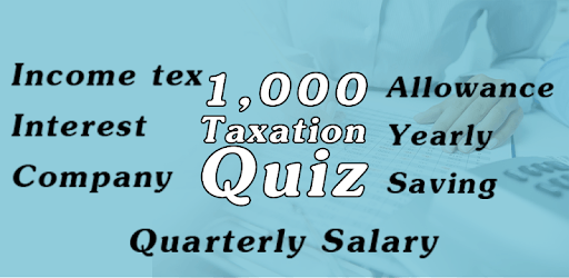 Taxation Quiz for PC - Free Download & Install on Windows PC, Mac