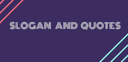 Slogan and Quotes for PC - Free Download & Install on Windows PC, Mac