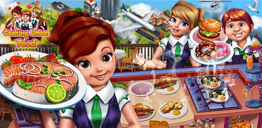 Cooking Urban Food - Fast Restaurant Games for PC - Free Download ...