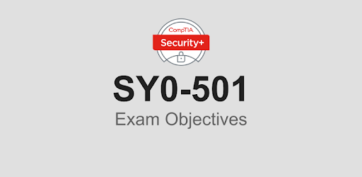Security+ SY0-501 Exam Objectives for PC - Free Download & Install on ...