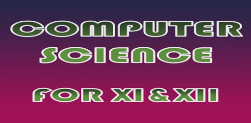 Computer Science: Class XI-XII for PC - Free Download & Install on Windows PC, Mac
