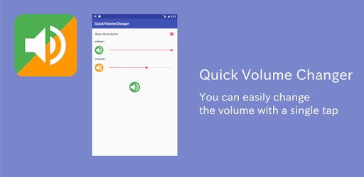 Quick Volume Changer for PC - Free Download & Install on Windows PC, Mac