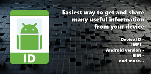 Device ID (Android ID) for PC - Free Download & Install on Windows PC, Mac