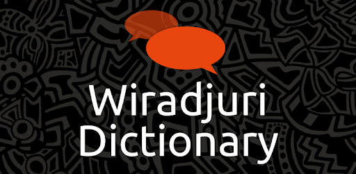 Wiradjuri Dictionary for PC - Free Download & Install on Windows PC, Mac