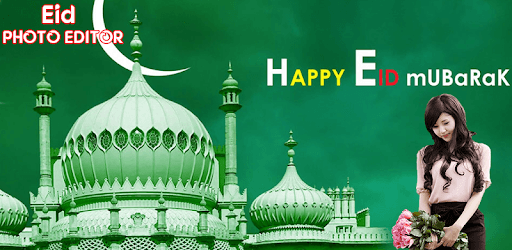 Eid Photo Editor for PC - Free Download & Install on Windows PC, Mac