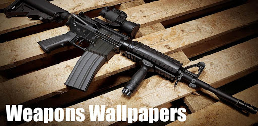 Weapons Wallpapers for PC - Free Download & Install on Windows PC, Mac