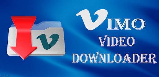 Vimo Video Downloader for PC - Free Download & Install on Windows PC, Mac
