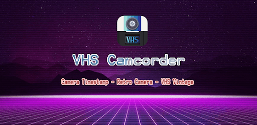 VHS Camcorder Camera - Timestamp Video for PC - Free Download & Install ...