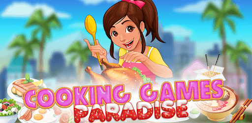 Cooking Games Paradise - Food Fever & Burger Chef for PC - Free ...