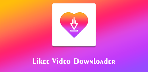 Video Downloader for Likee - without Watermark for PC - Free Download ...