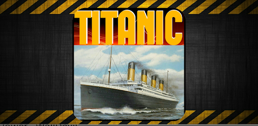 Titanic for PC - Free Download & Install on Windows PC, Mac