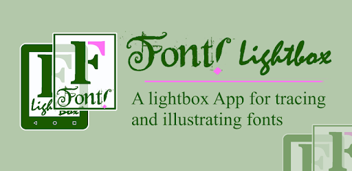 Font! Lightbox tracing app for PC - Free Download & Install on Windows ...